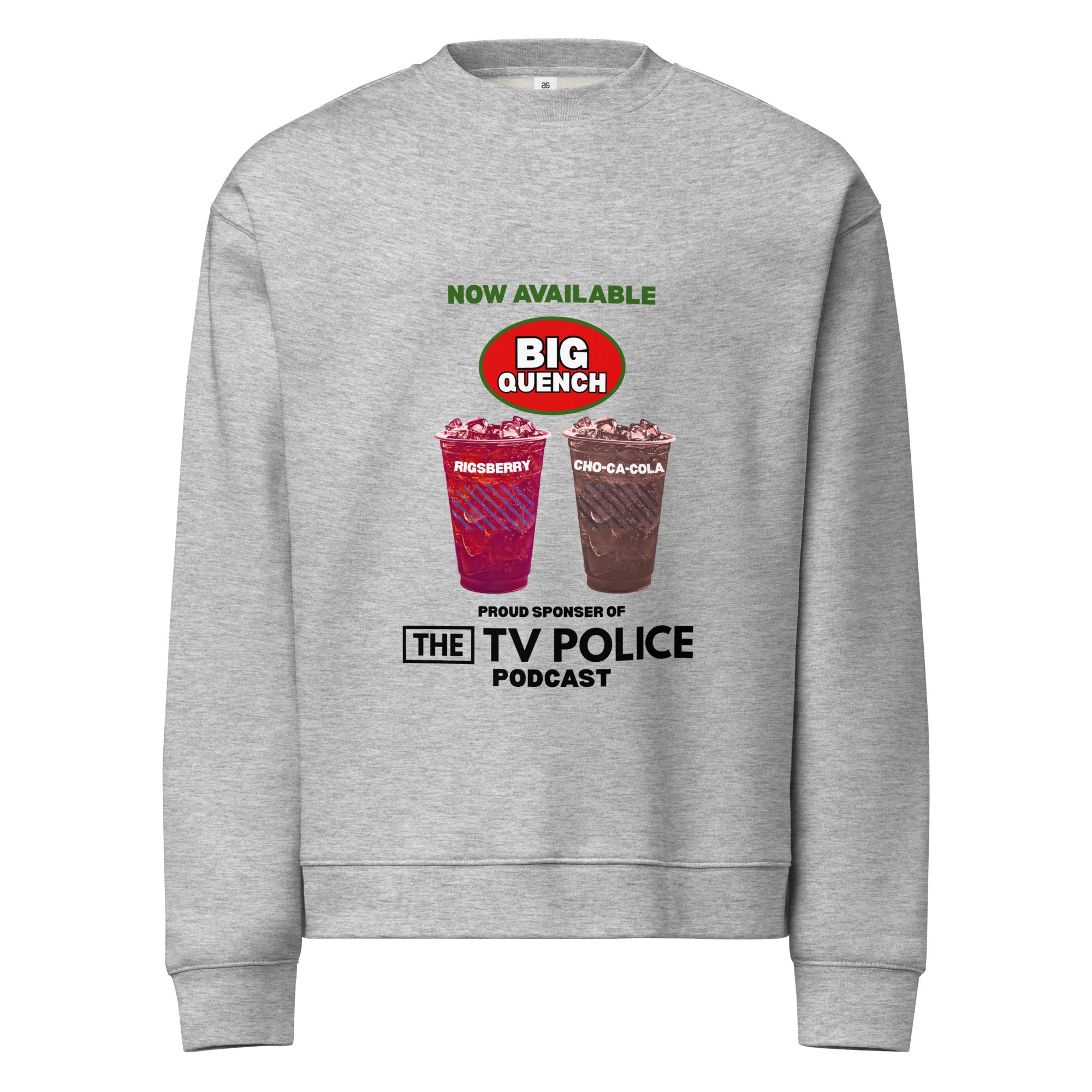 The TV Police: Big Quench Crew Unisex – The TV Police Merch Store